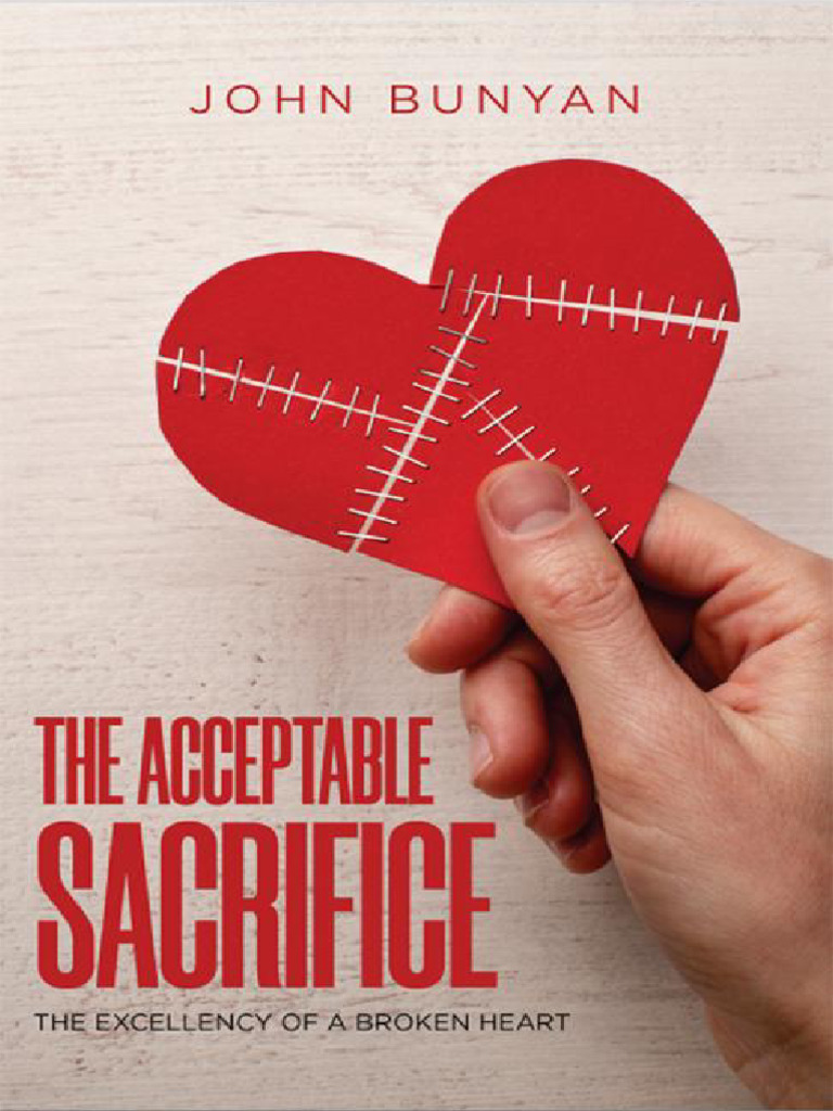 Excellency of a Broken Heart Explained | PDF | Sacrifice | Salvation