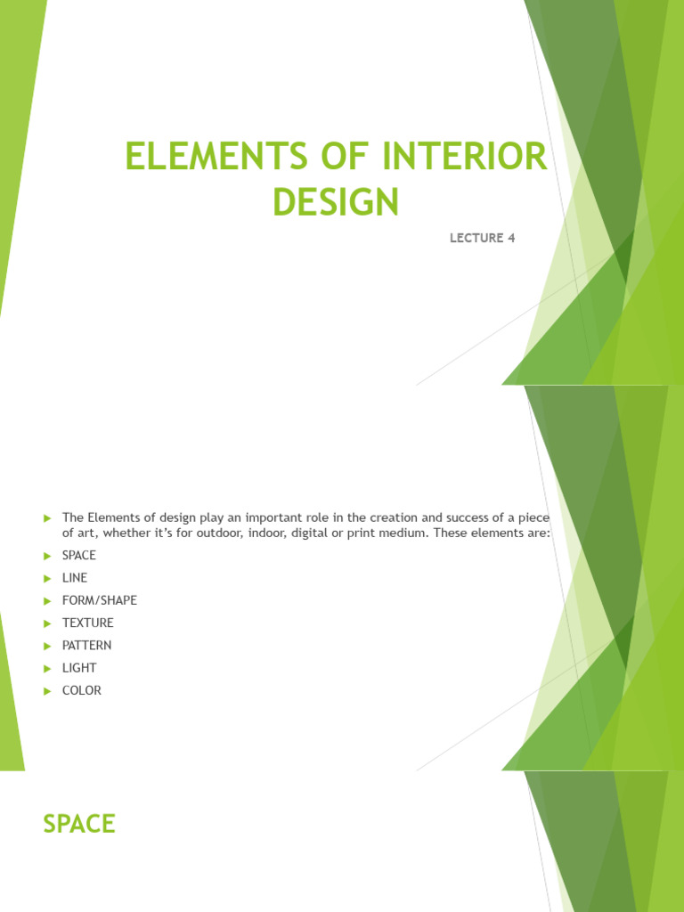 Lecture 4 Elements of Interior Design | PDF | Shape | Space