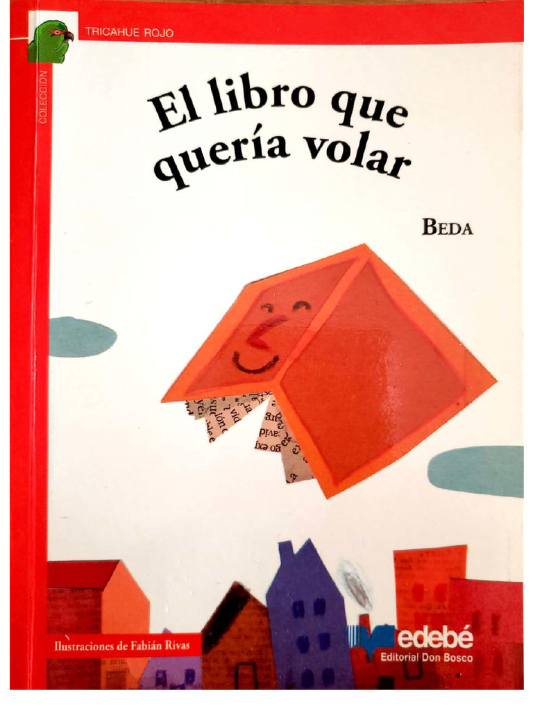 El Libro Que Queria Volar PDF 4 PDF Free | PDF