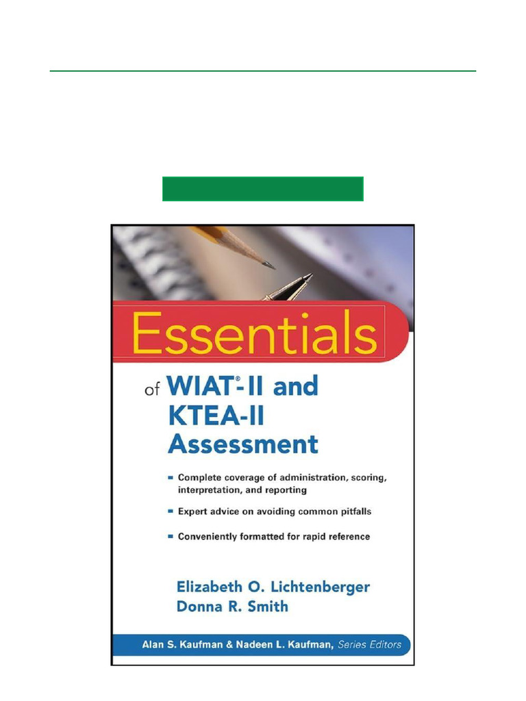 Must Read Essentials of WIAT II and KTEA II Assessment - 1st Edition ...