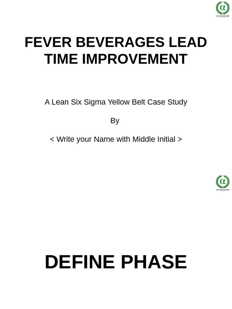 Lean Six Sigma Story Board - OYB | PDF | Six Sigma | Quality (Business)