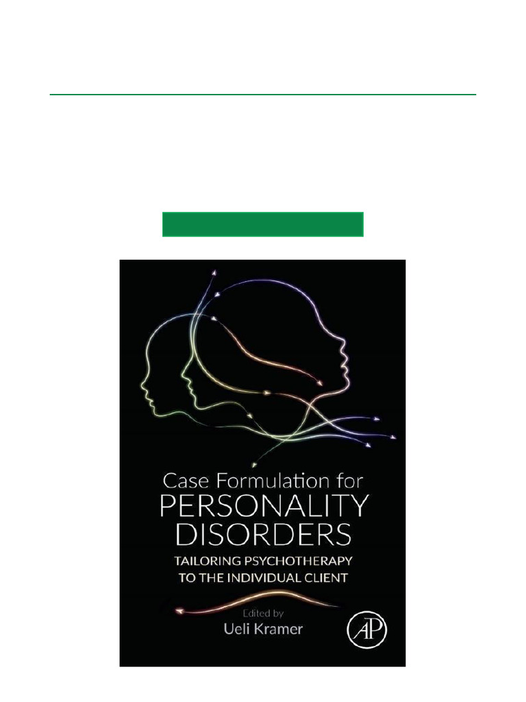 Breakthrough Read Case Formulation For Personality Disorders Tailoring ...