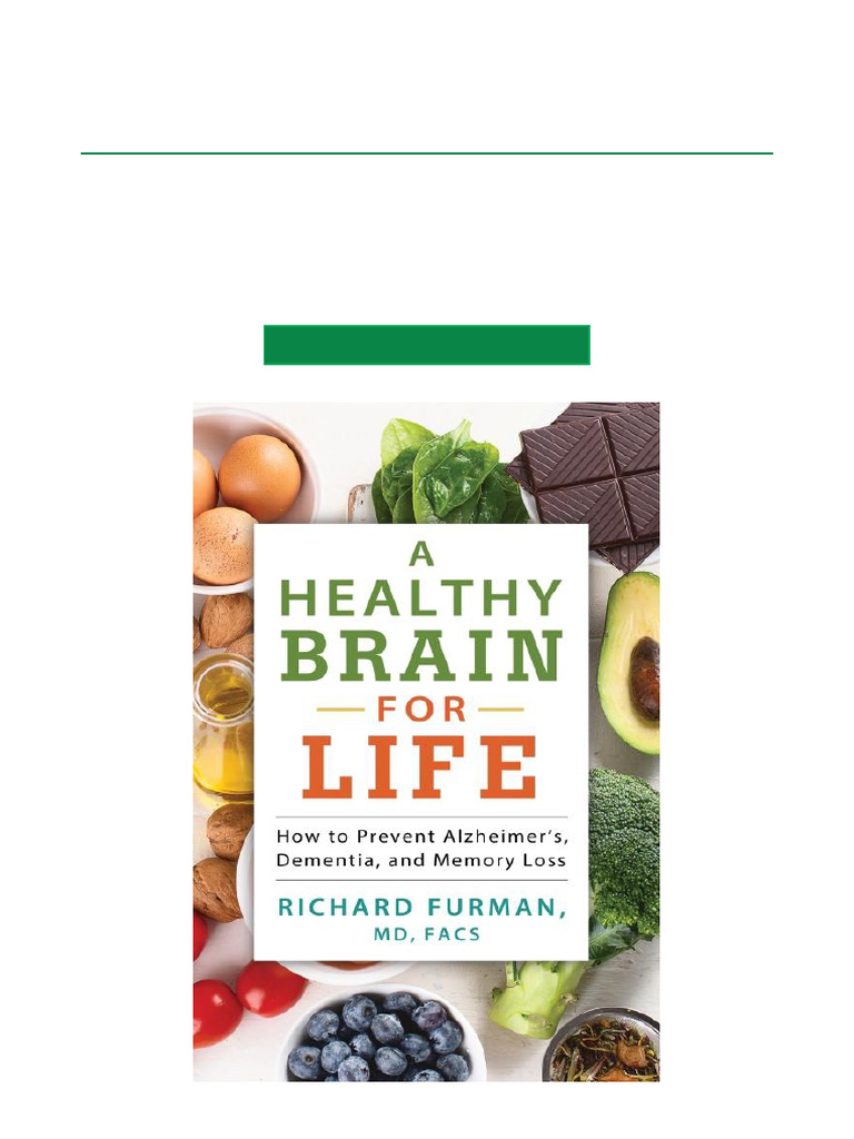 Grab A Healthy Brain For Life How To Prevent Alzheimer's, Dementia, and ...