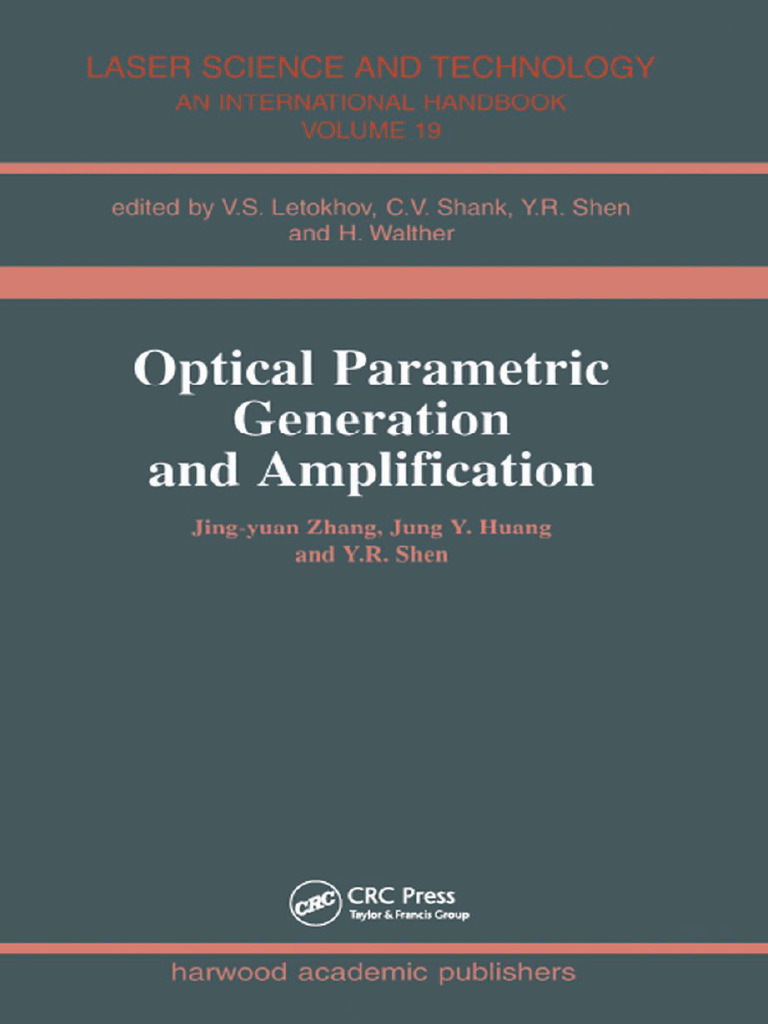 Optical Parametric Generation and Amplification Compress | PDF | Nonlinear Optics | Laser