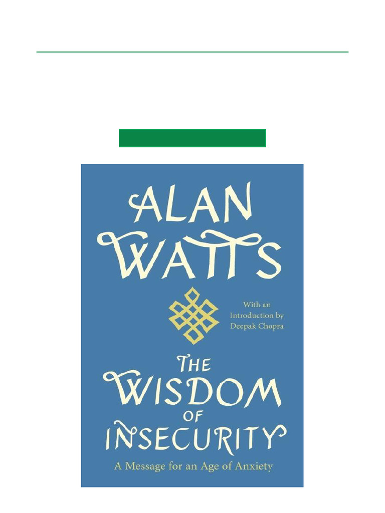 Best Offer The Wisdom of Insecurity A Message For An Age of Anxiety ...