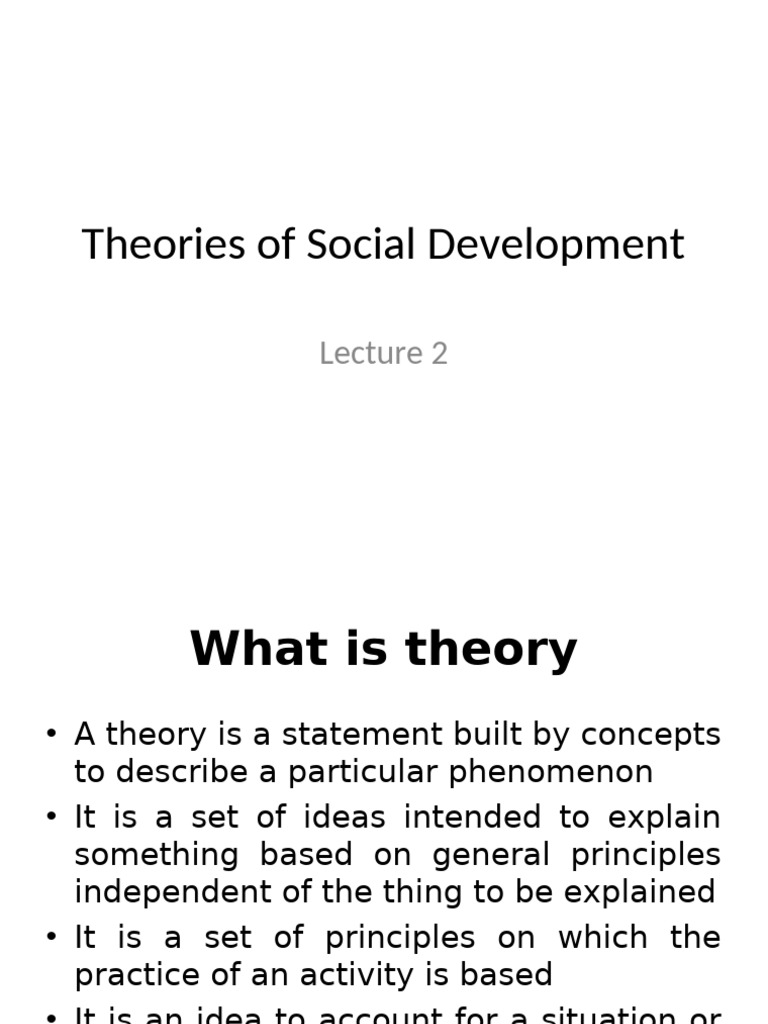 Development Theories [Autosaved] | PDF | Marxism | Theory