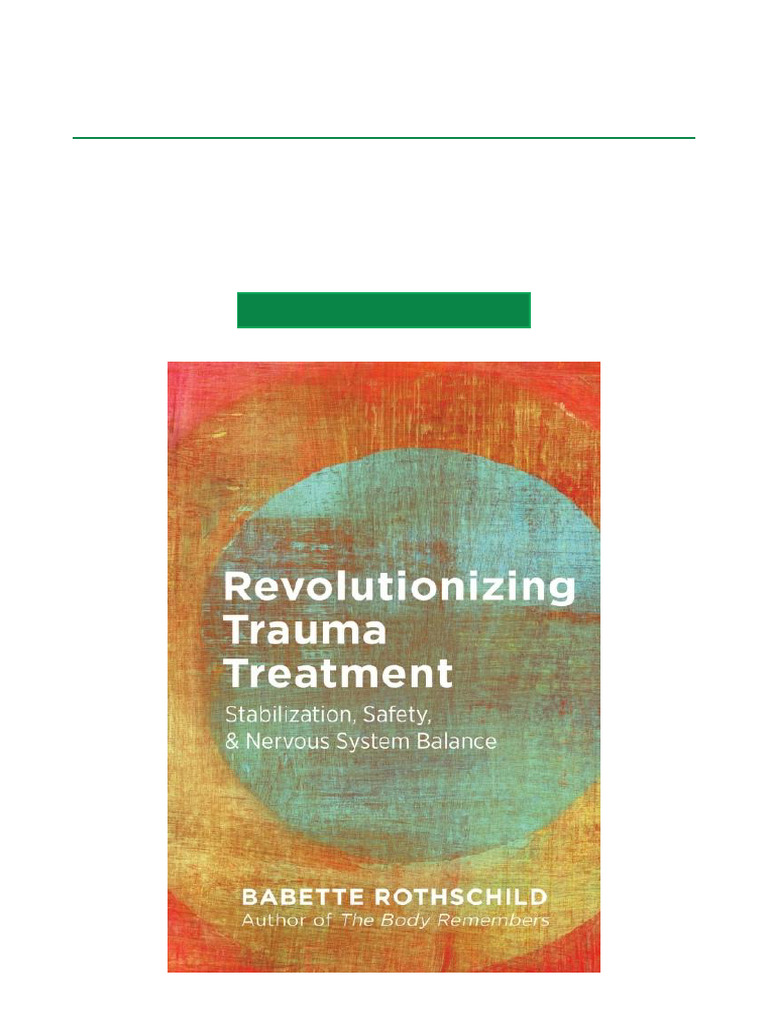 Access Revolutionizing Trauma Treatment Stabilization, Safety ...