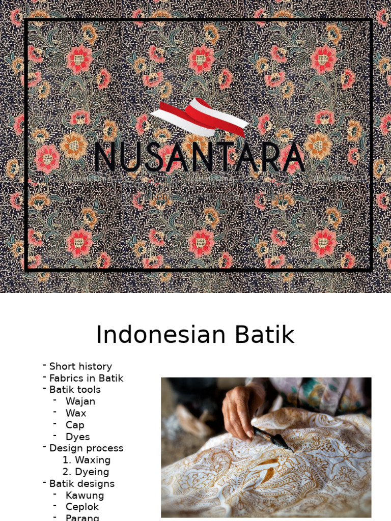 Batik Presentation Indonesia | PDF | Textiles | Clothing