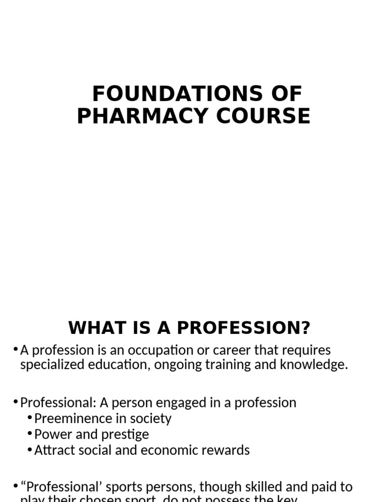 INTRODUCTION TO PHARMACY FOUNDATIONS - The Profession FDN3 | PDF ...