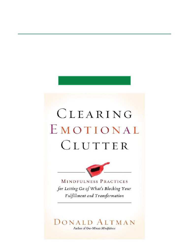 Mindfulness to Clear Emotional Clutter | PDF