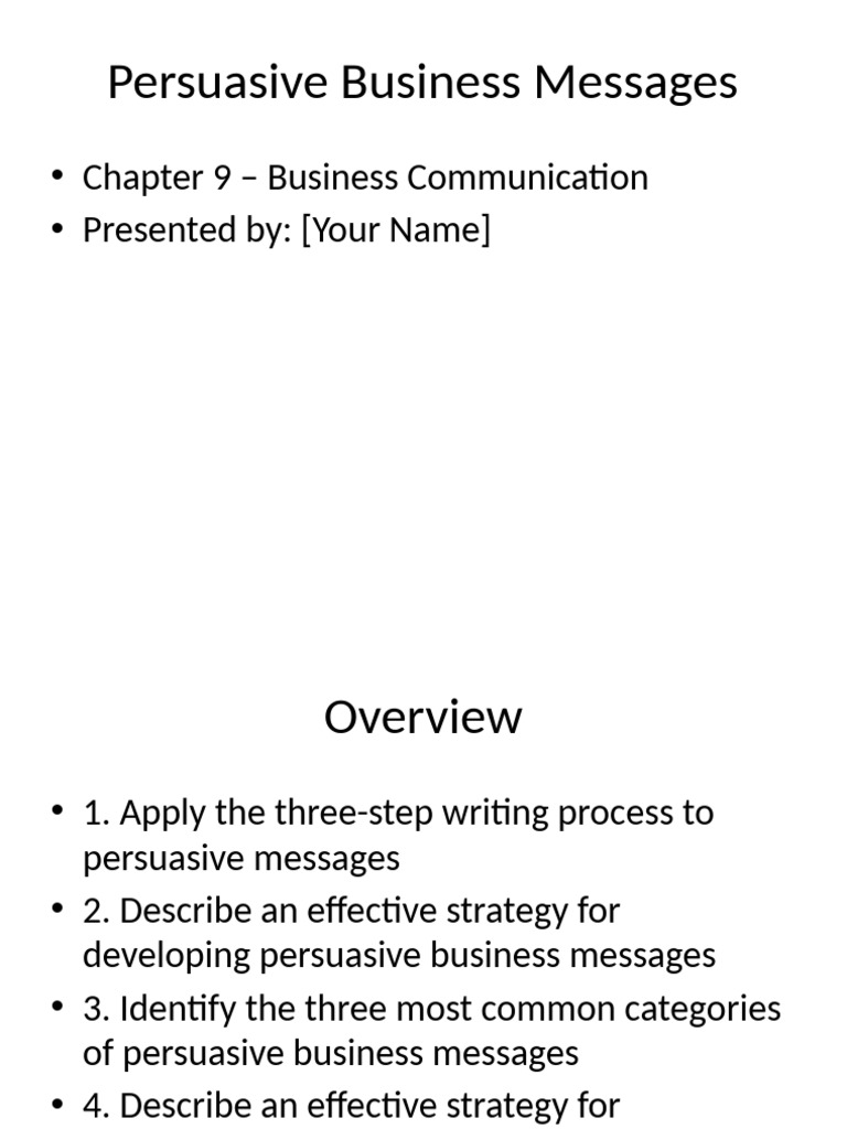 Persuasive Business Messages Presentation | PDF