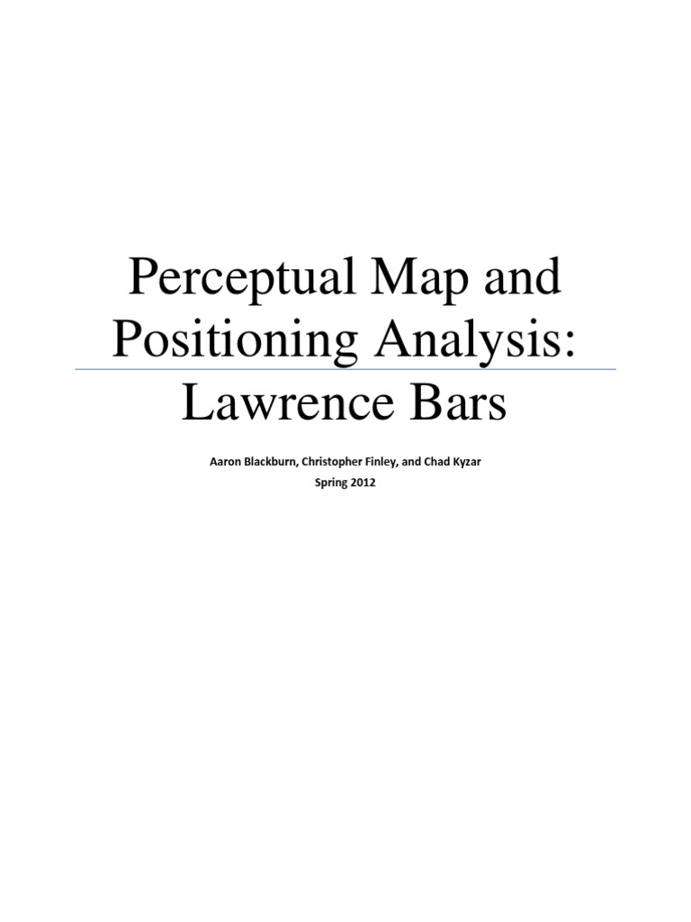 Perceptual Mapping and Positioning Analysis: Lawrence Bars | PDF | Bar ...