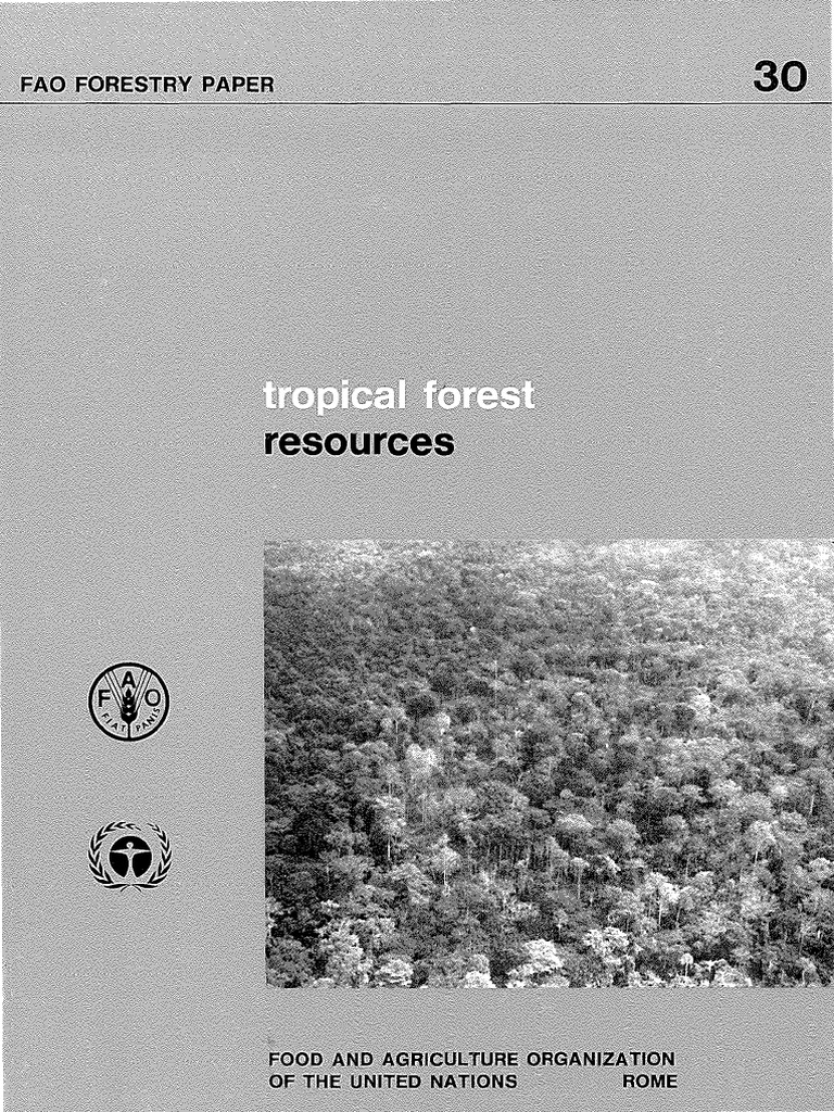1982 - Report FAO - Tropical Forest Resources Imp | PDF | Forests ...