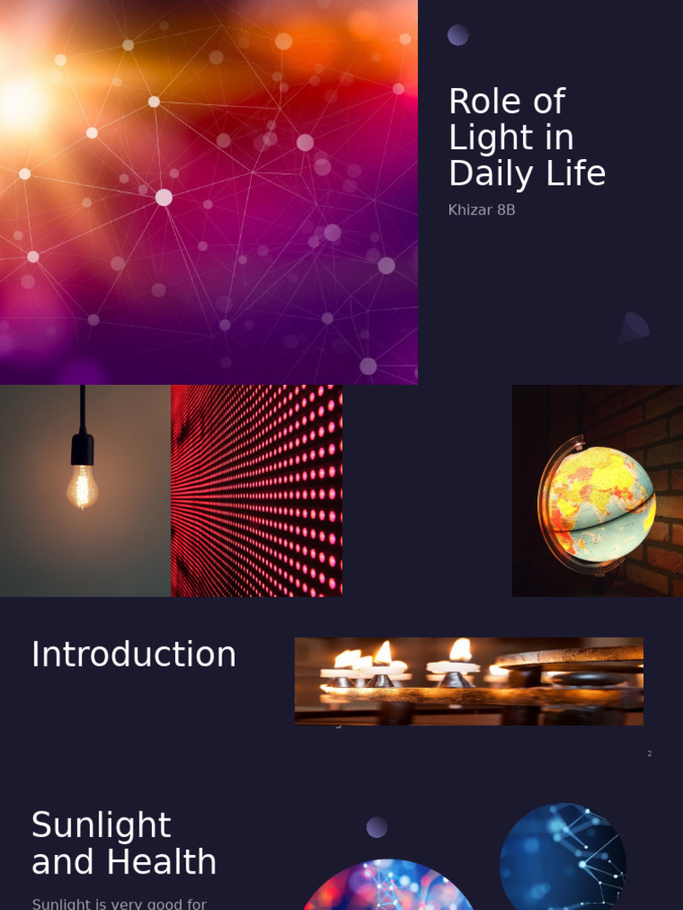 Importance and Uses of Light Daily | PDF | Lighting | Light