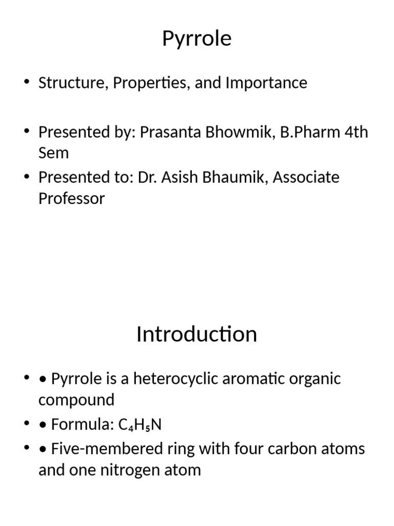 Pyrrole Presentation Prasanta Bhowmik | PDF