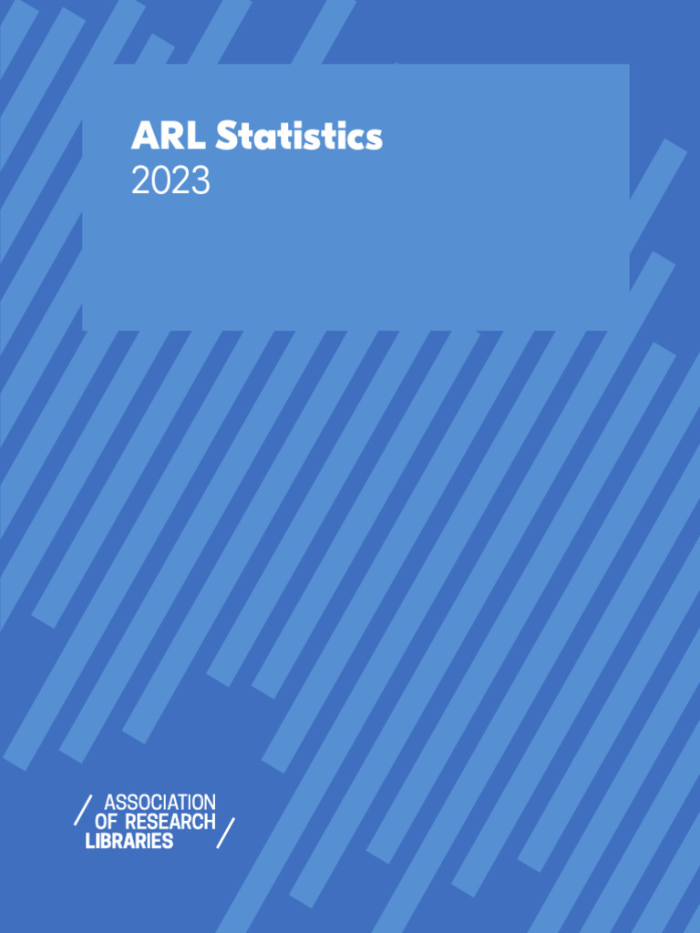 ARL Statistics 2023 Overview | PDF | Libraries | California