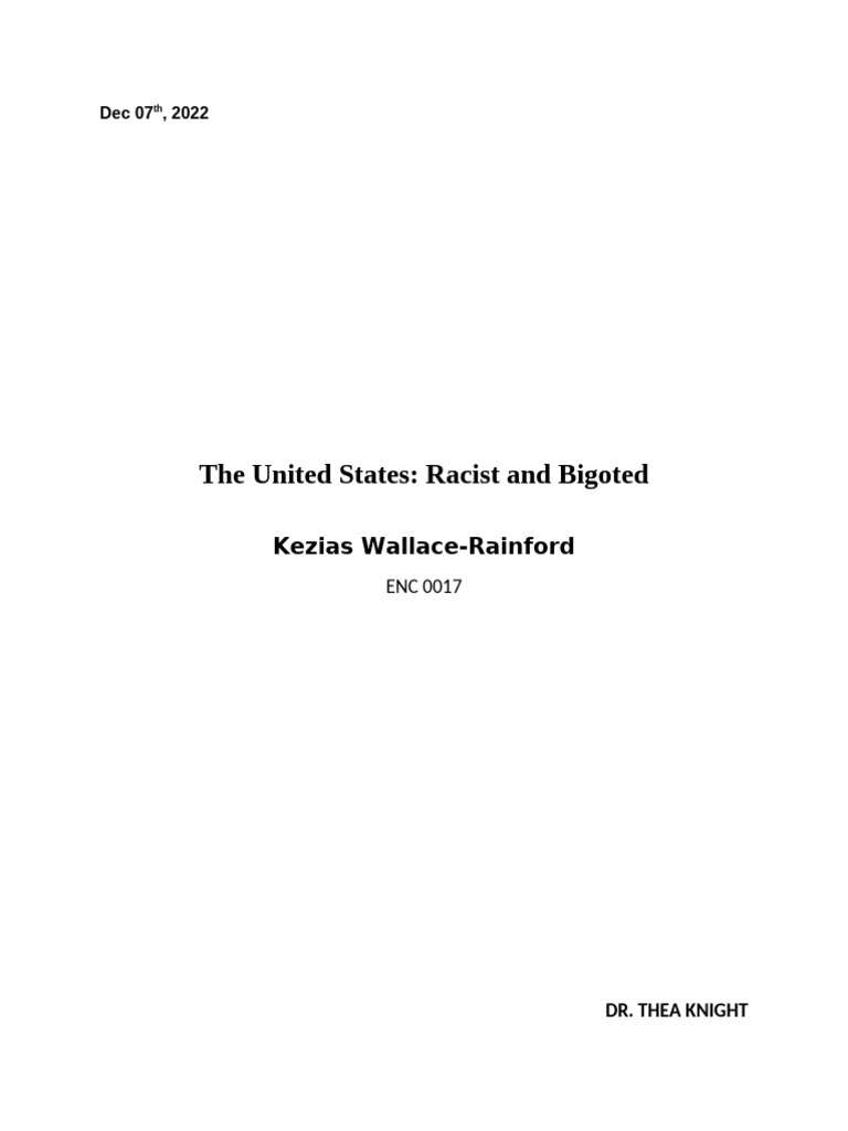 The United States Rasict and Bigoted | PDF | Prejudices | Racism