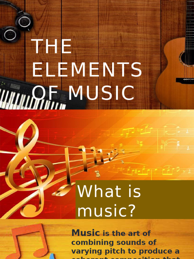 TOPIC 6 - Elements of Music | PDF