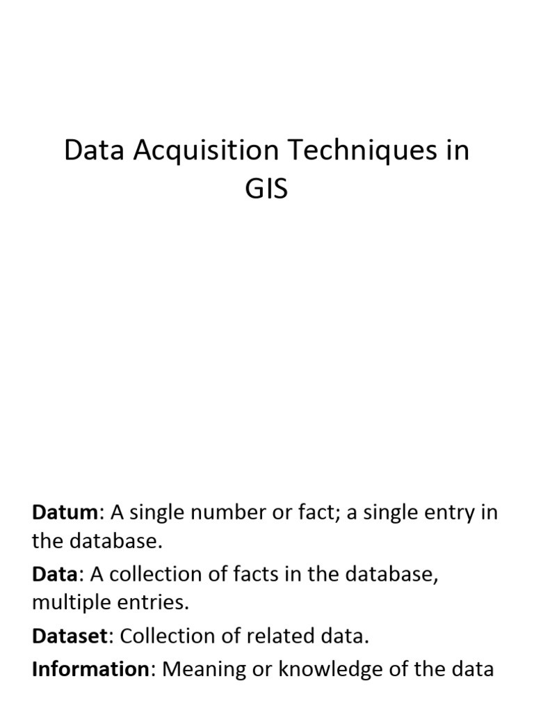 3-Data Acquisition Techniques in GIS | PDF | Geographic Information System | Computing