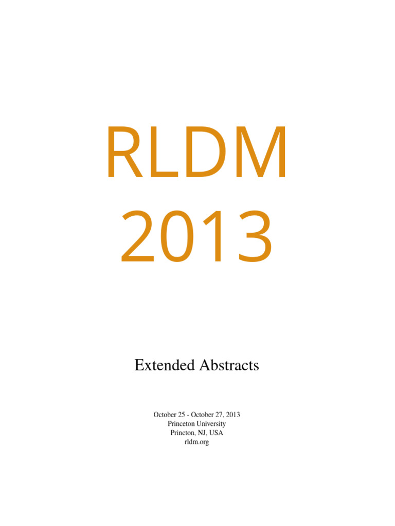 RLDM 2013: Extended Abstracts | PDF | Optimal Control | Regression Analysis