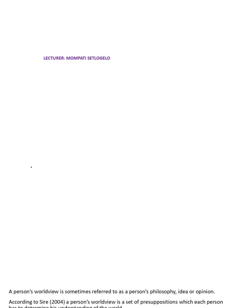 Lecture 3 Worldview Summary - 2023 | PDF | Epistemology | Knowledge