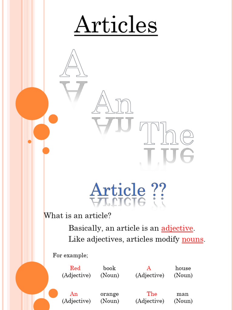 Understanding Articles: A, An, The | PDF | Adjective | Noun