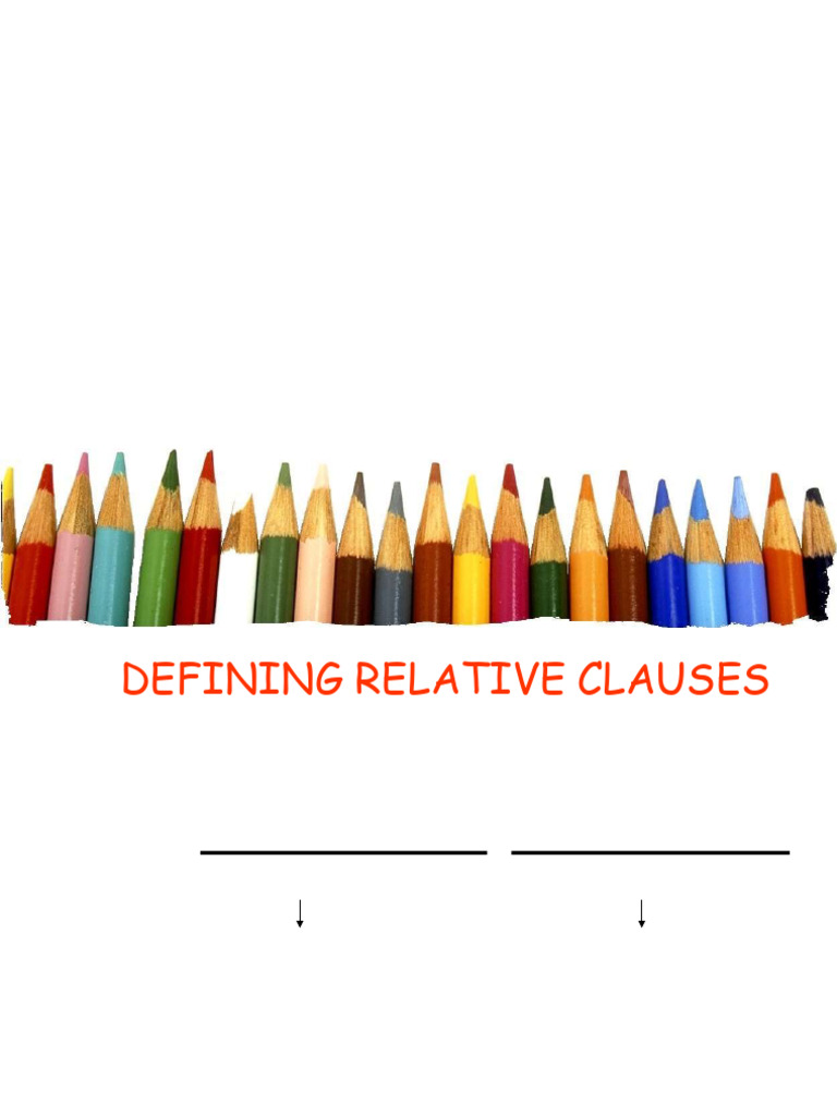 Defining Relative Clauses Explanation | PDF | Language Mechanics | Linguistic Morphology