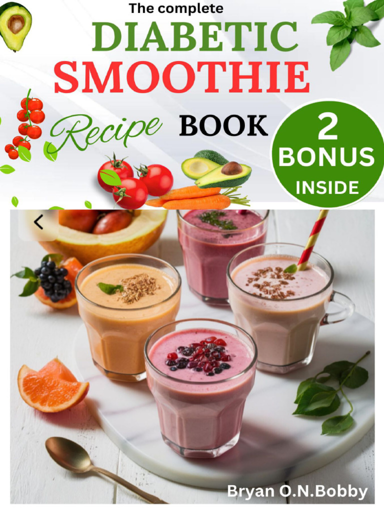 Diabetic Smoothie Recipe Book | PDF | Smoothie | Diabetes