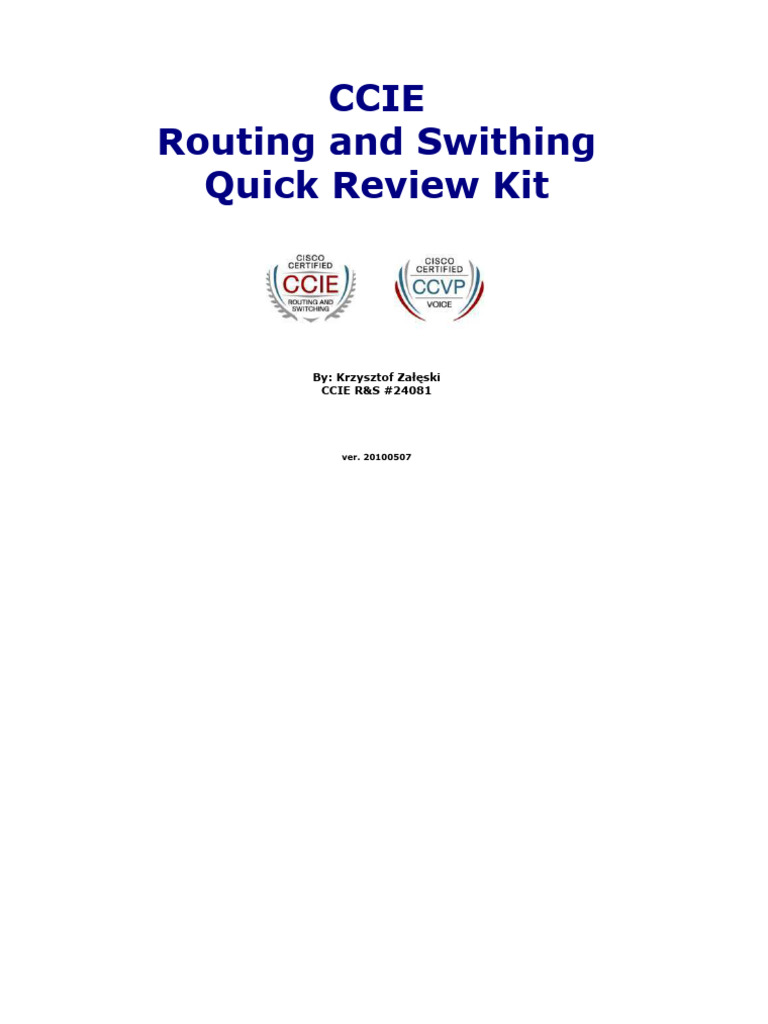 CCIE Routing and Swithing Quick Review K | PDF | Cisco Certifications ...