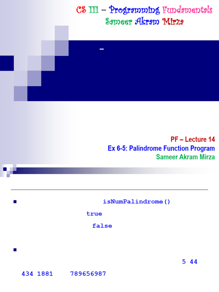 PF Lecture 14 Palindrome Function (Ex 6-5) | PDF | Function (Mathematics) | Mathematical Logic