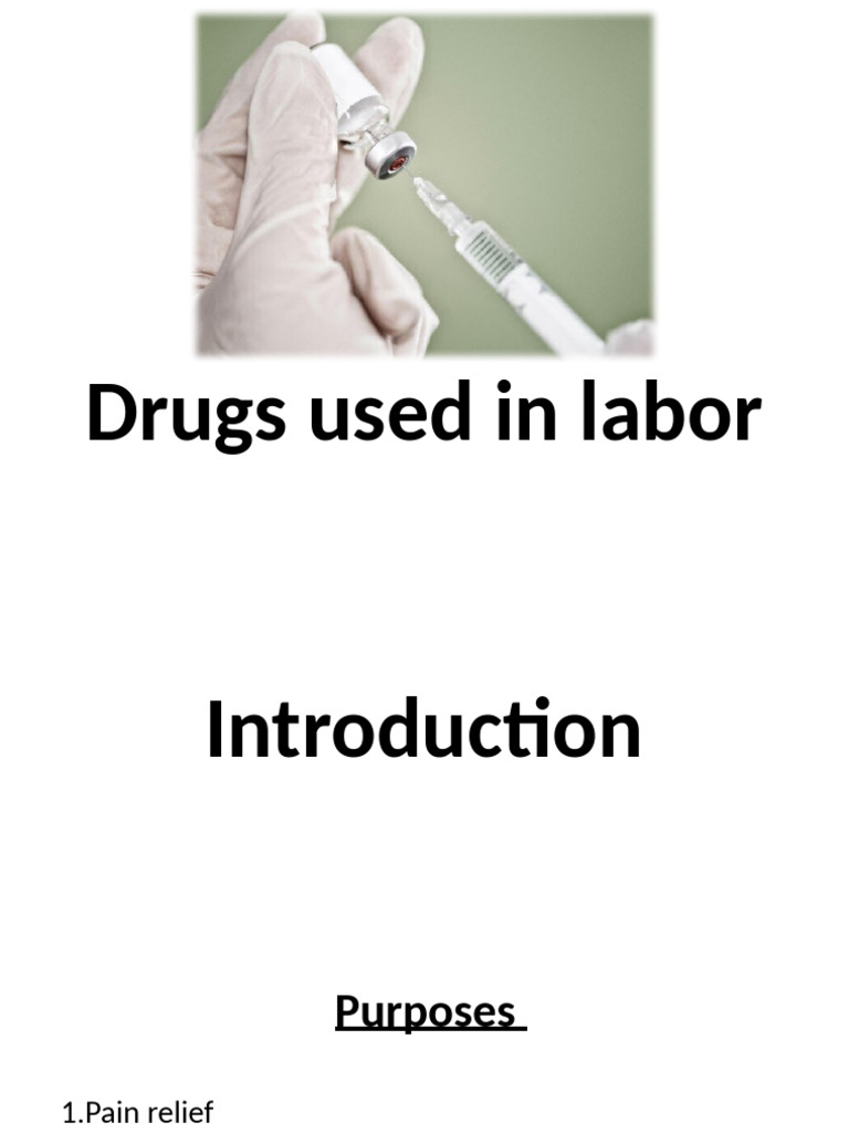 Essential Drugs for Labor Management | PDF | Medical Specialties ...