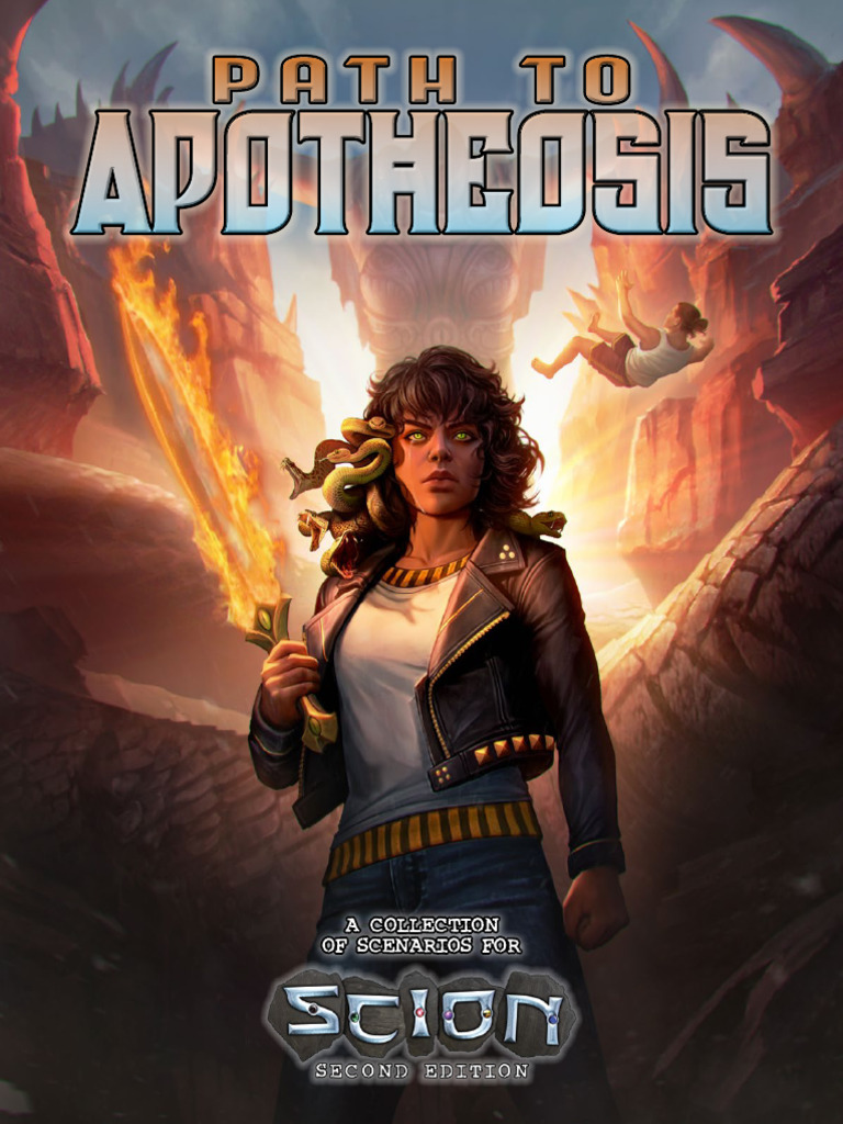 Path To Apotheosis: Scion 2E WOD | PDF