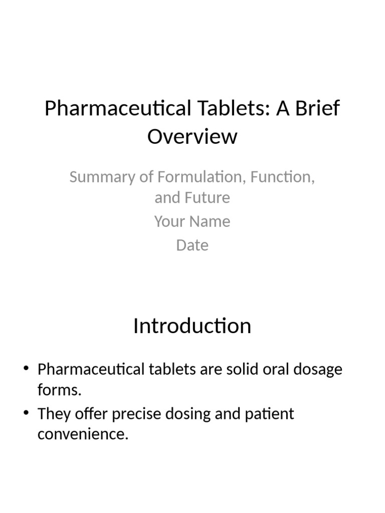 Pharmaceutical Tablets Brief Overview | PDF