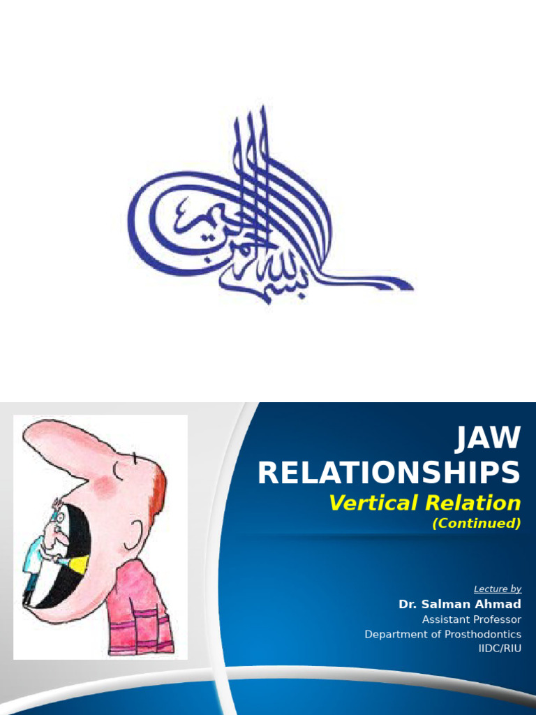 Lec30 Jaw Relations Vertical-02 2015 | PDF | Dentures | Medical Specialties