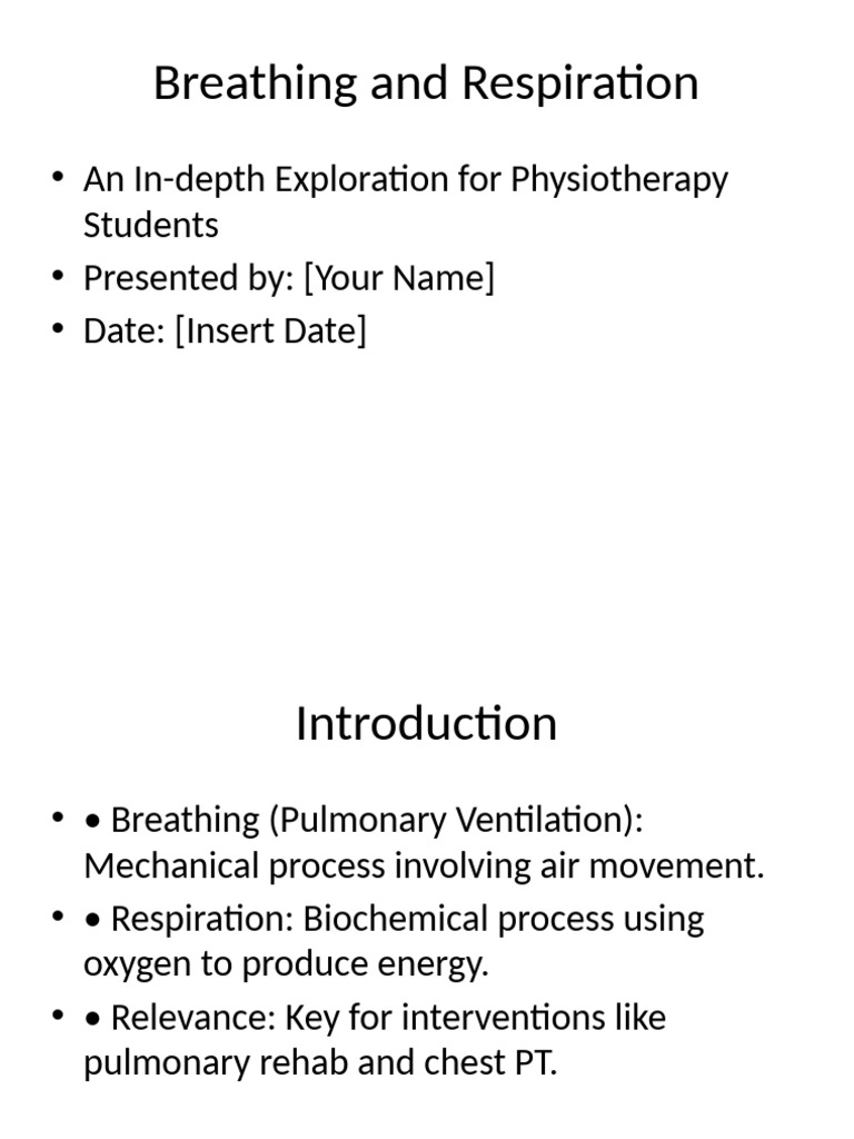 Breathing and Respiration Presentation | PDF
