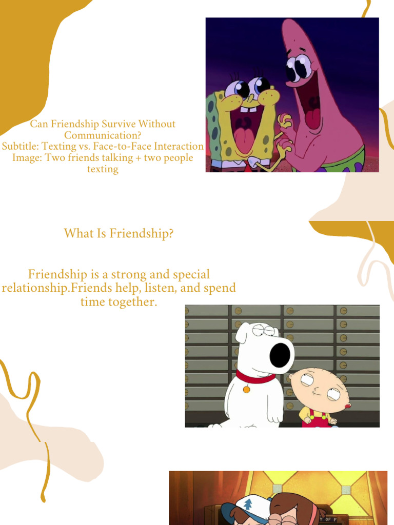 Can Friendship Survive Without Communication Subtitle Texting vs. Face ...