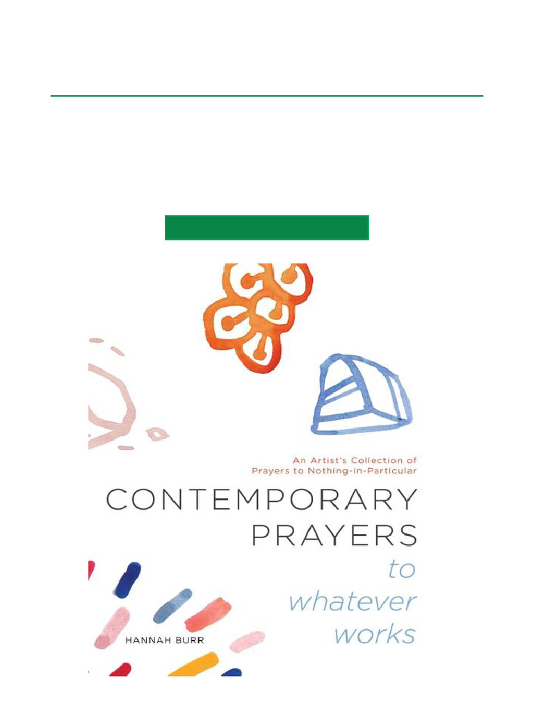 Highly Rated Contemporary Prayers to Whatever Works An Artist's ...