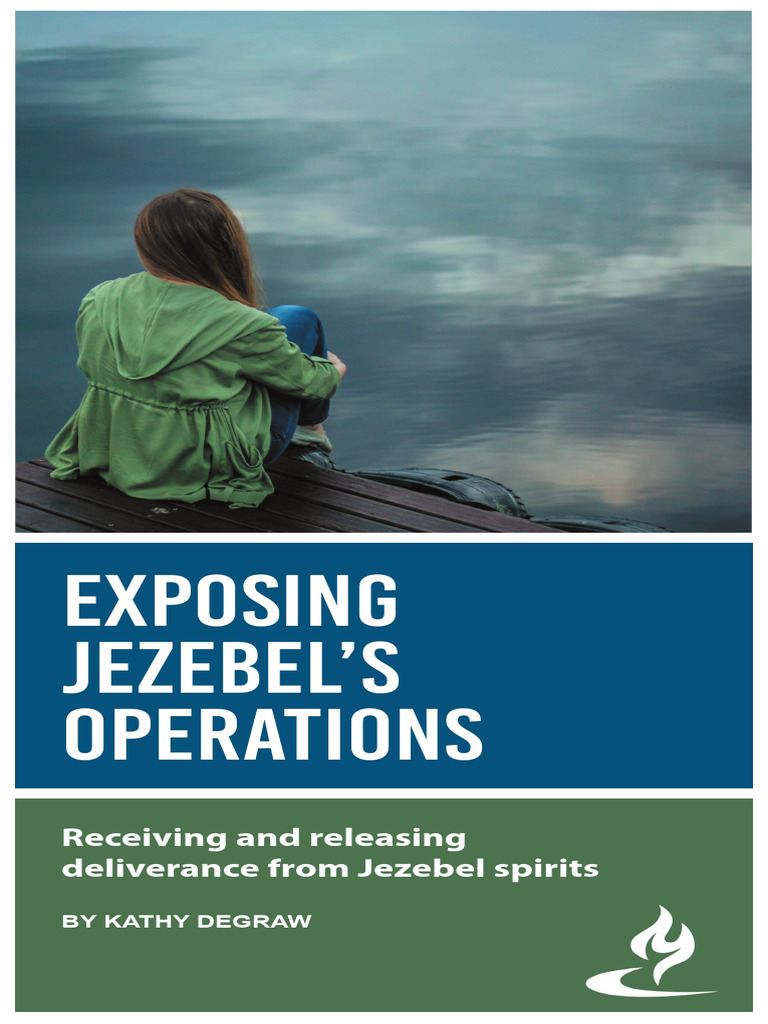 Exposing Jezebels Operations | PDF | Prophecy | Deliverance Ministry