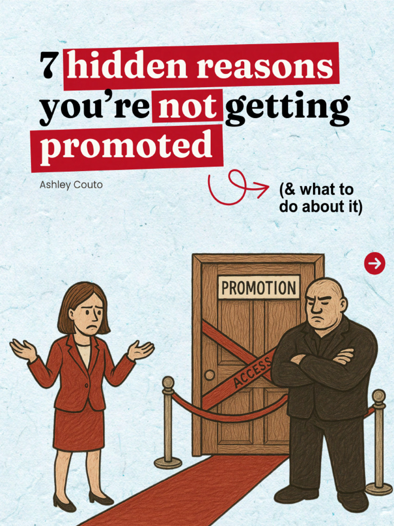 7 hidden reasons you're not getting promoted | PDF