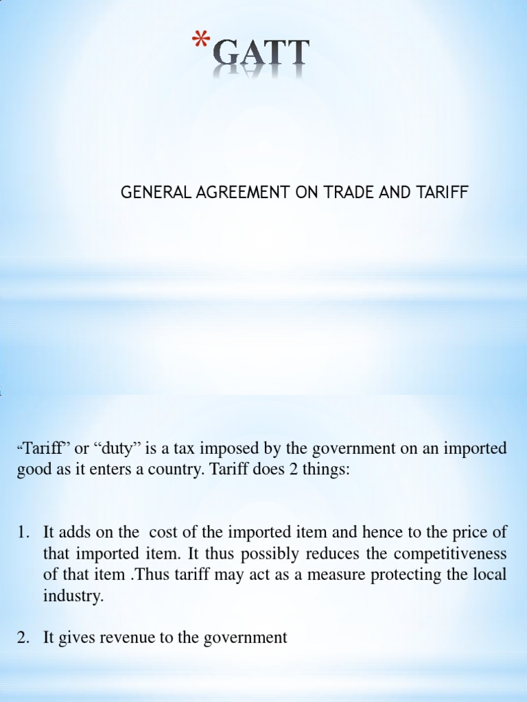 GATT: Establishment and Objectives | PDF | General Agreement On Tariffs ...