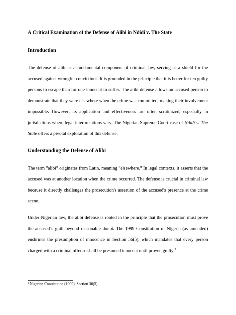 A Critical Examination of The Defense of Alibi in Ndidi V The State ...