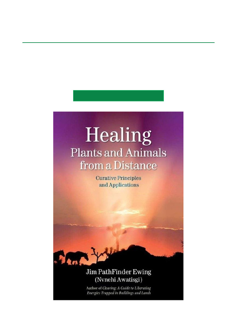 Hurry Download Healing Plants and Animals From A Distance Curative ...