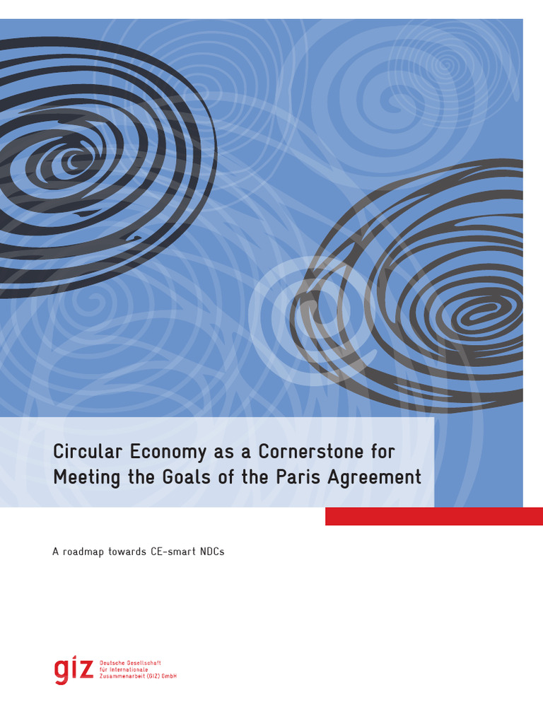 Circular Economy as a Cornerstone for Meeting the Goal of the Paris ...