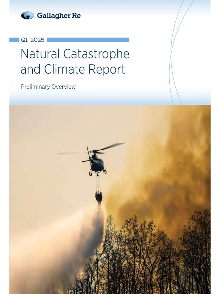 gallagherre-natural-catastrophe-and-climate-report-q1-2025 (Parte 01) | PDF