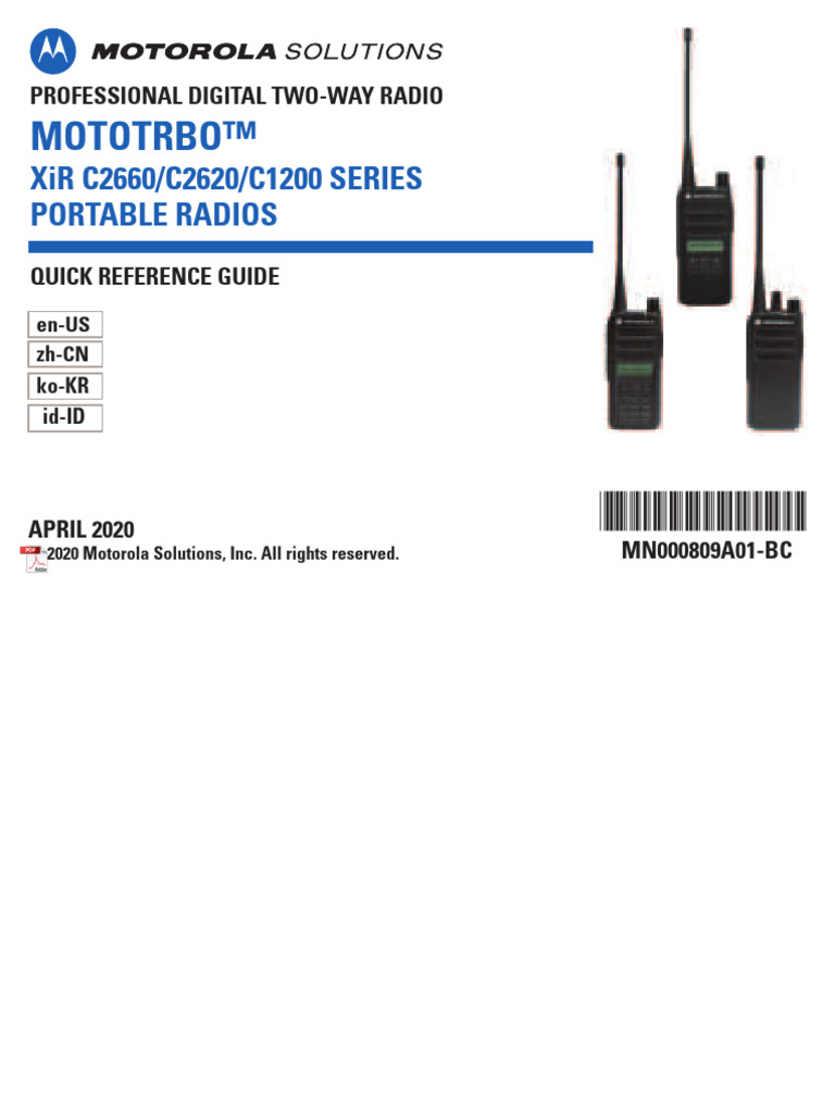 MOTOTRBO™ XiR C2660/C2620/C1200 SERIES PORTABLE RADIOS QUICK REFERENCE ...