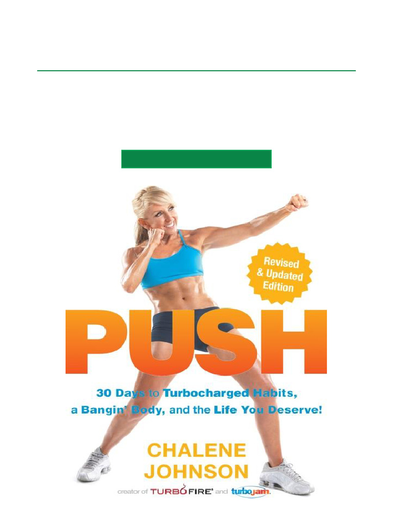 Claim PUSH 30 Days To Turbocharged Habits, A Bangin' Body, and The Life ...