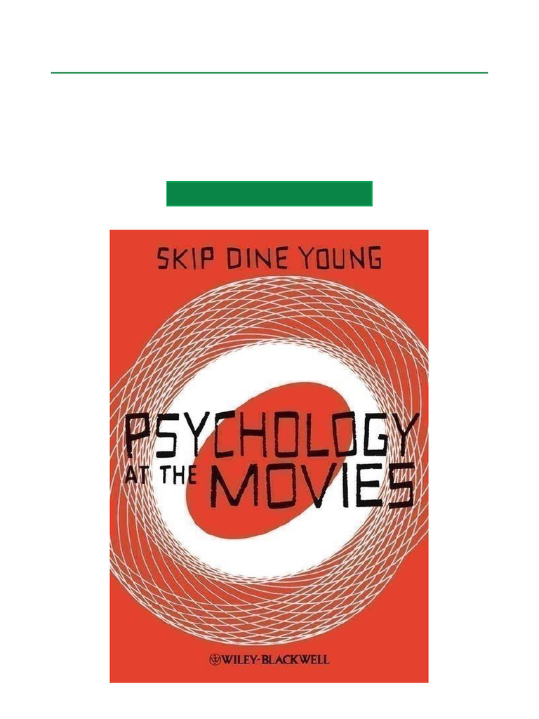 Hottest Now Psychology at The Movies 1st Edition Entire Book Download | PDF