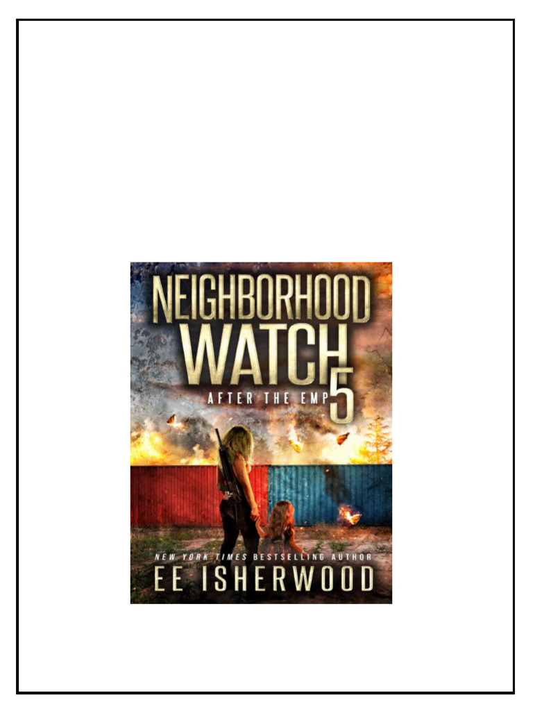 Neighborhood Watch 5 After The Emp Ee Isherwood pdf download | PDF