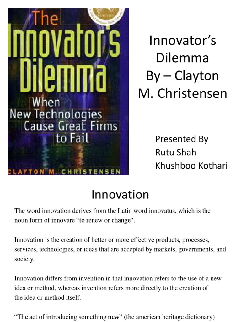 Understanding the Innovator's Dilemma | PDF | Disruptive Innovation ...