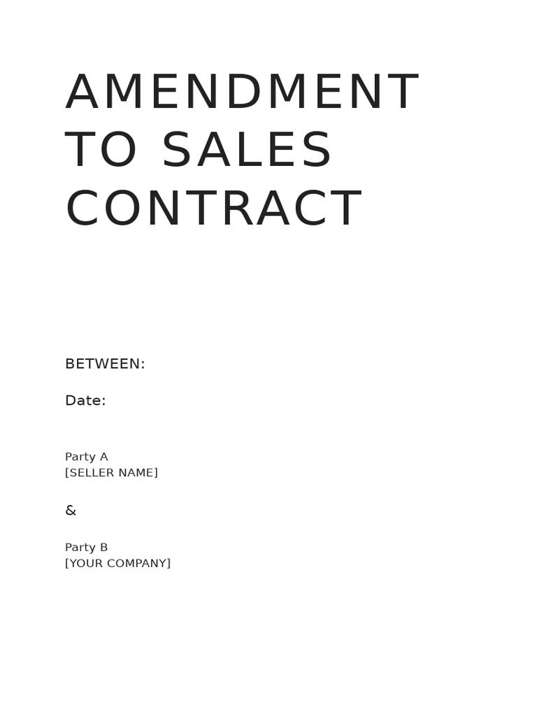 Amendment to Sales Contract Template | PDF | Business Law | Common Law